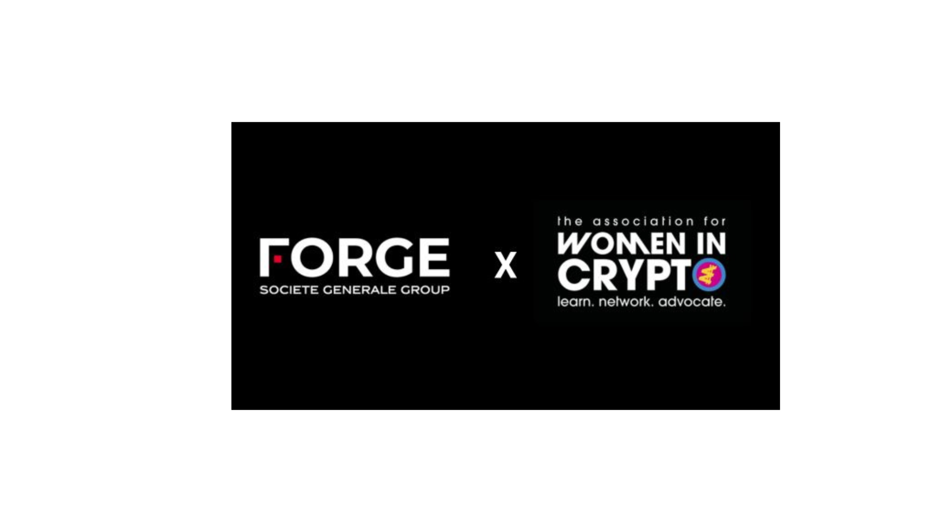 SOCIETE GENERALE-FORGE PARTNERS WITH AWIC FRANCE TO EMPOWER WOMEN IN ...